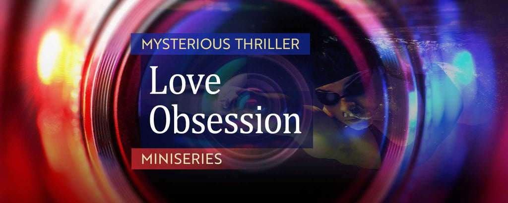 Love Obsession – Enjoy Best Romance Thriller Now | ClinicalNovellas