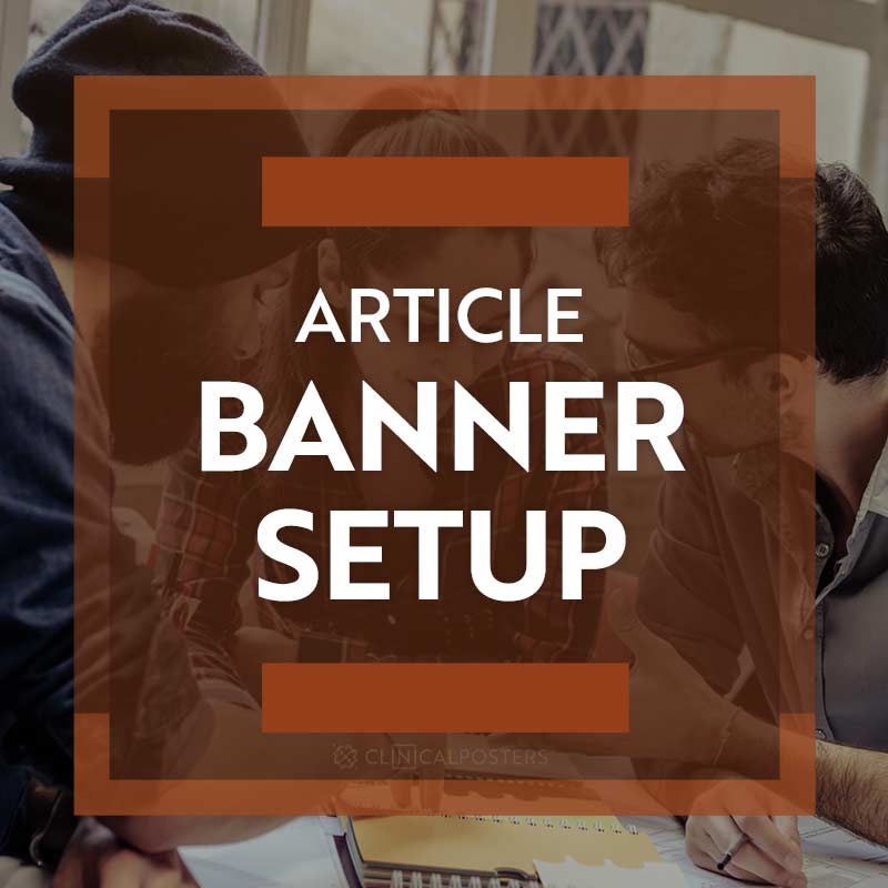 Article Banner Design Setup | ClinicalPosters