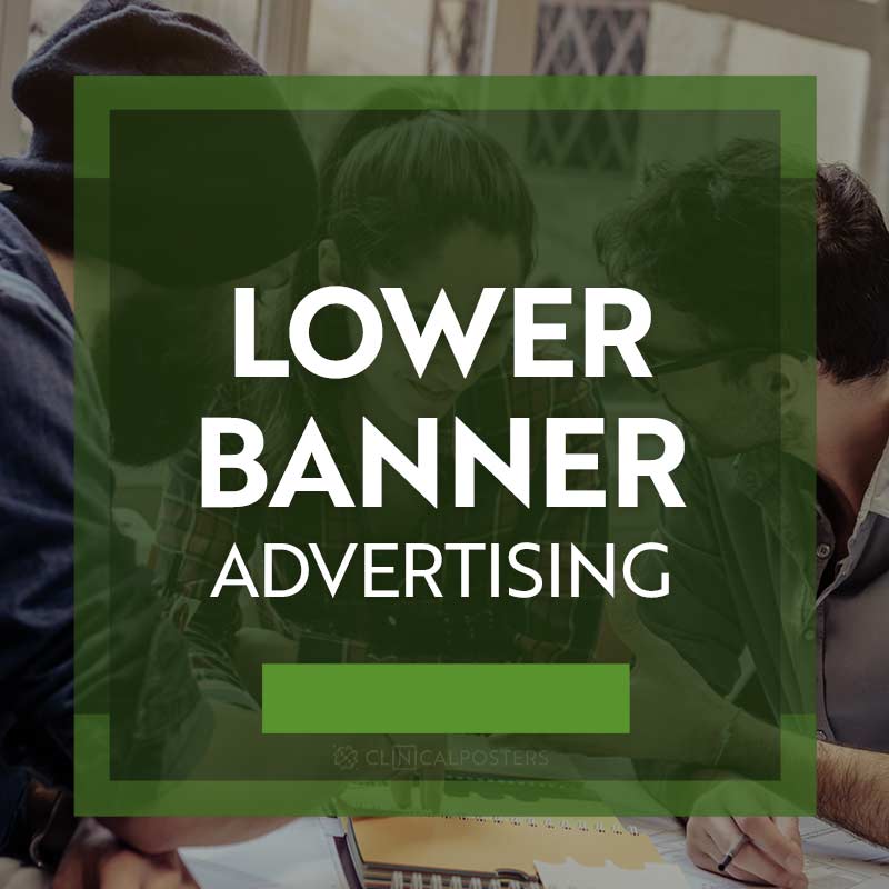 Lower Banner Ad Placement | ClinicalPosters