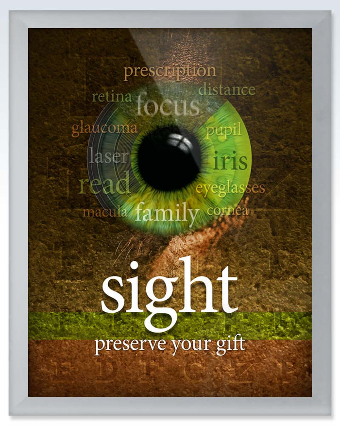 Sight - Preserve Your Gift Brown Poster | ClinicalPosters
