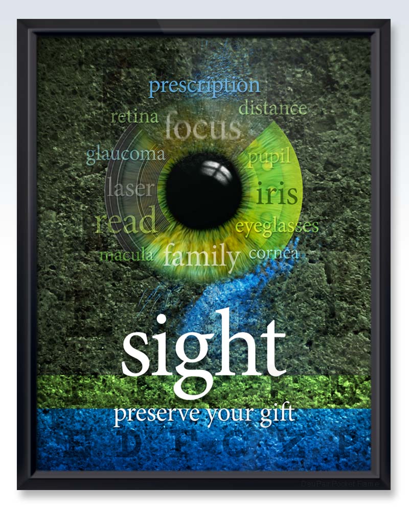 Sight - Preserve Your Gift Green Posters | ClinicalPosters